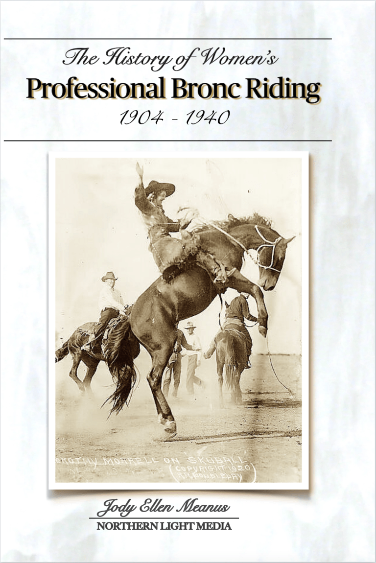 The History of Women’s Professional Bronc Riding | Northern Light Media